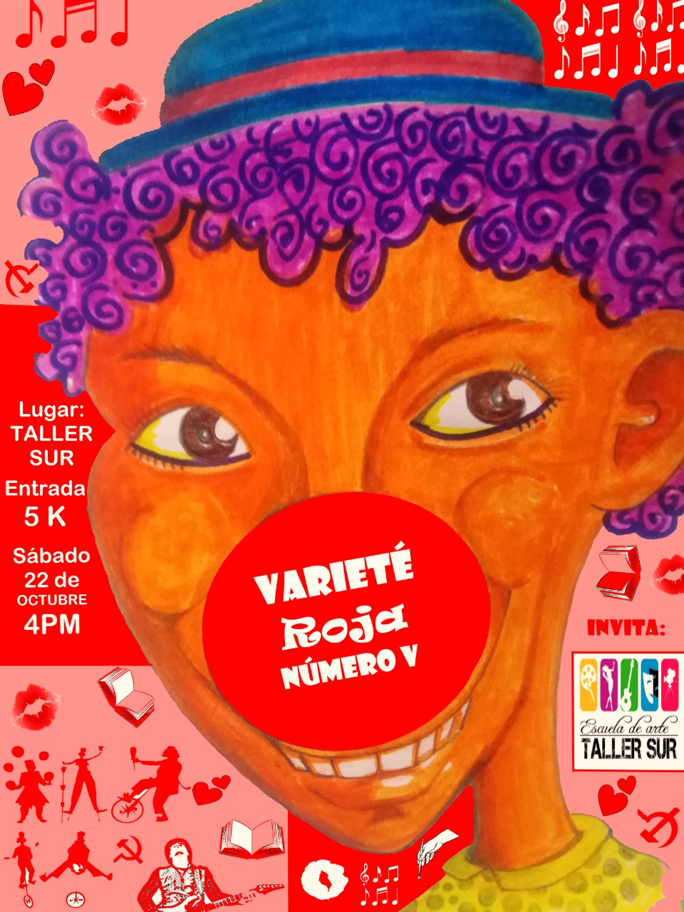 Varietté Roja, por quinta vez en la Escuela de Arte Taller Sur